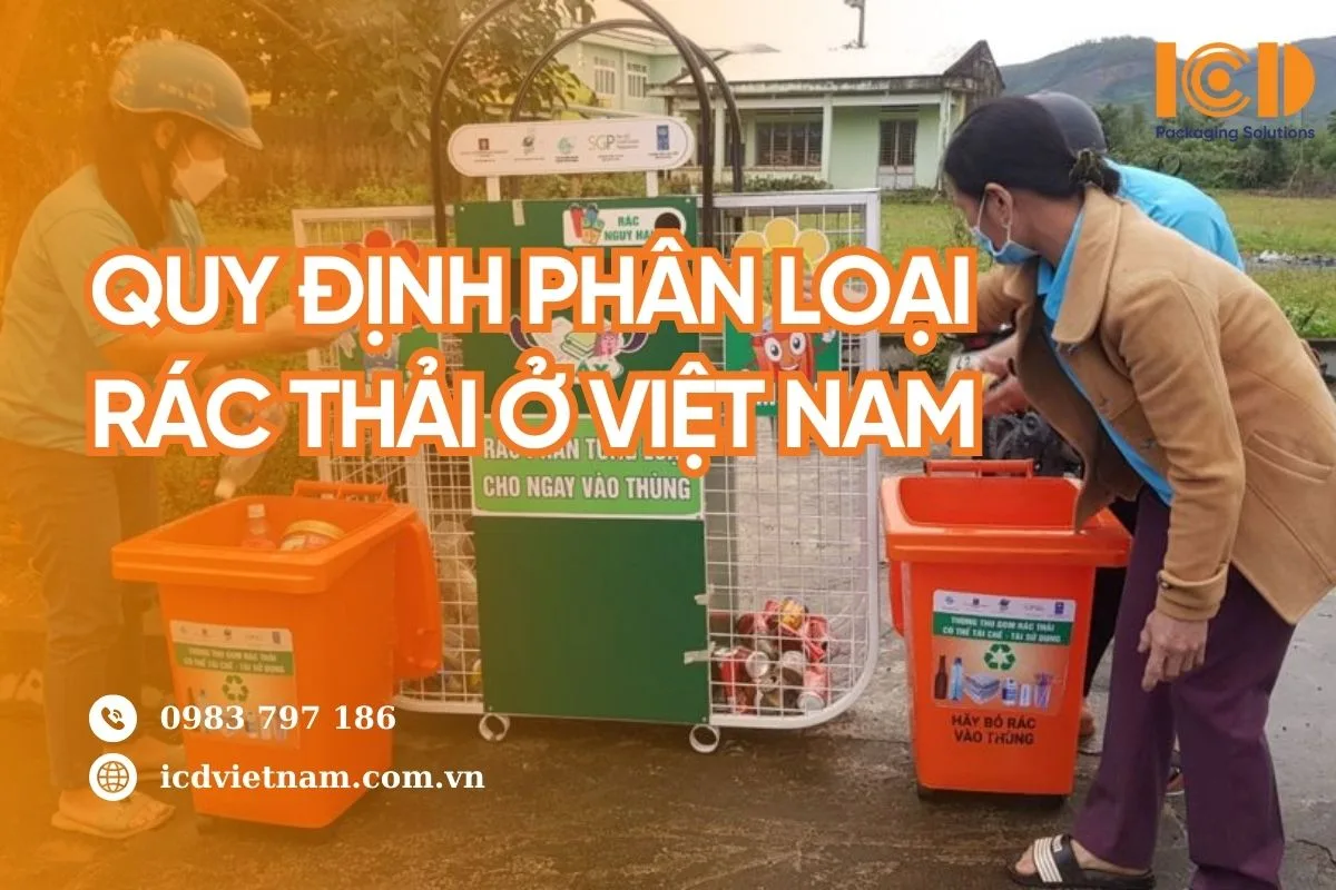 Quy định phân loại rác thải ở Việt Nam đúng tiêu chuẩn pháp luật